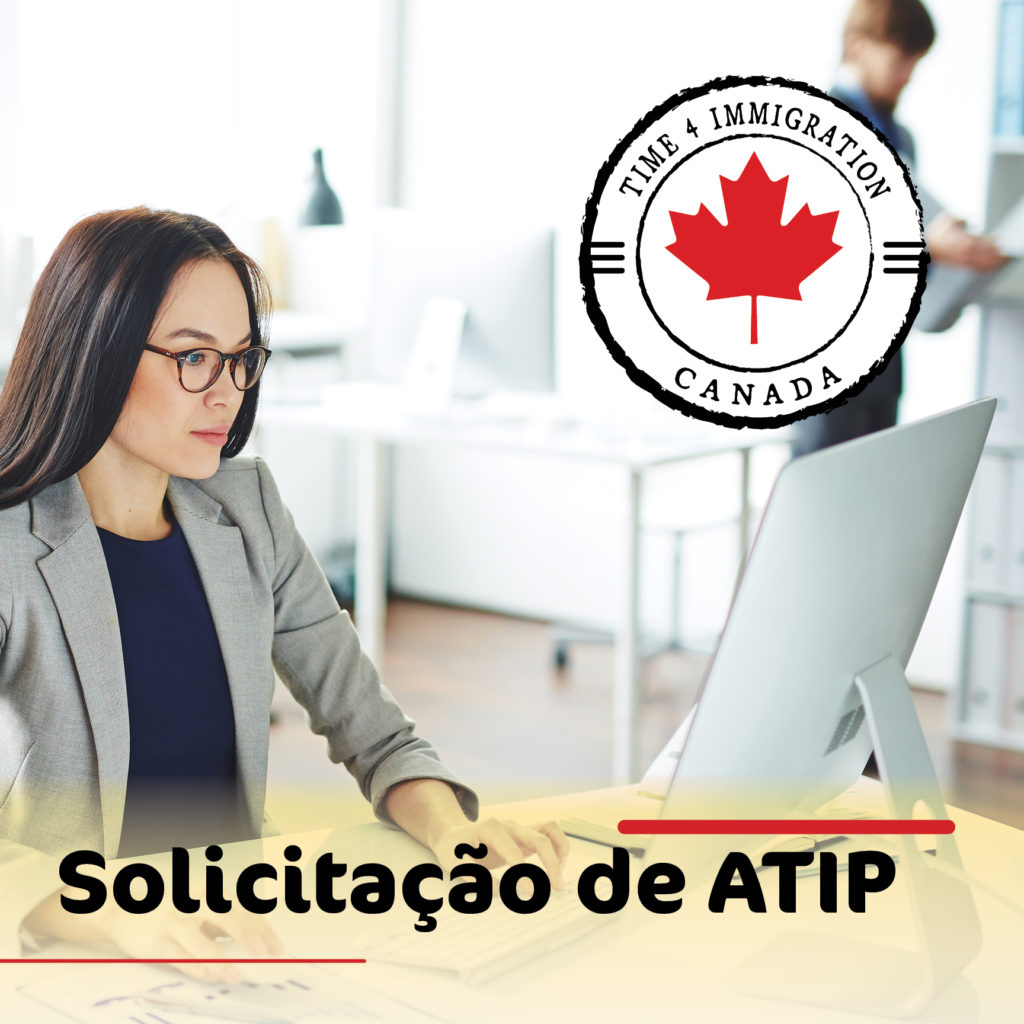 Solicitação de ATIP - Time 4 Immigration